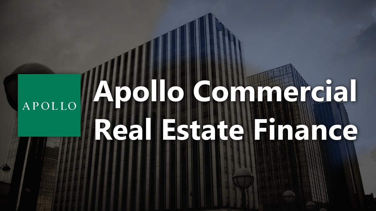 Apollo Commercial Real Estate Finance Announces Dissolution and Liquidation