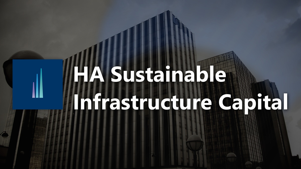 HA Sustainable Infrastructure Capital Launches Green Note Offering