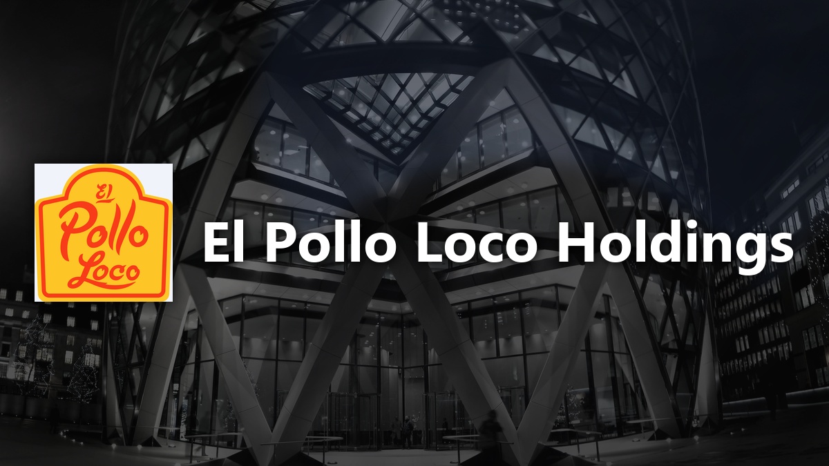 El Pollo Loco Announces $40 Million Share Repurchase