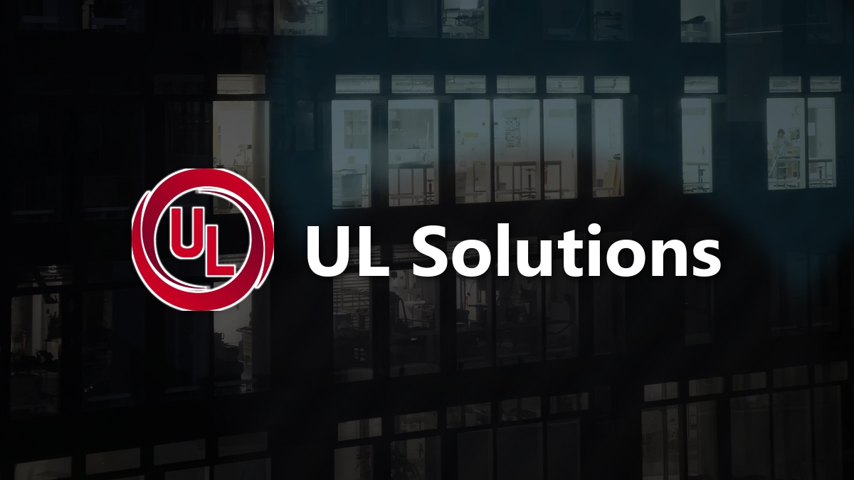 UL Solutions Acquires Eurofins Electrical and Electronics Business for ...